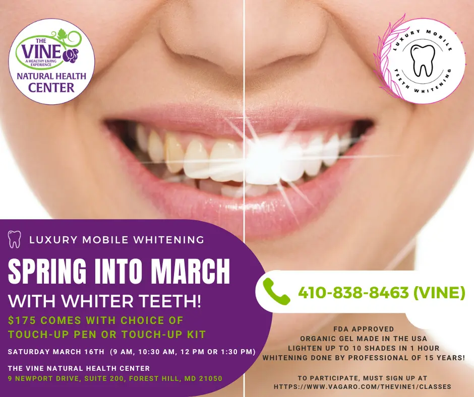 Spring Into March With Whiter Teeth! - The Vine Natural Health Center