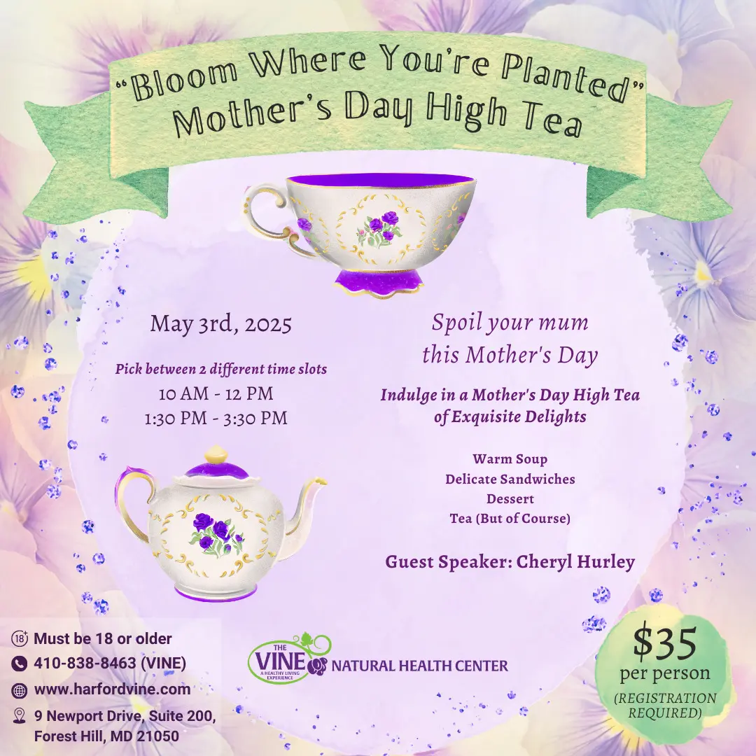 Mother's Day High Tea - The Vine Natural Health Center